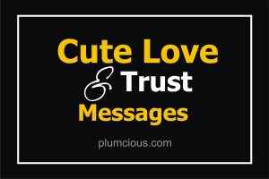 75 Romantic Love and Trust Messages for Distance Relationship for Him ...