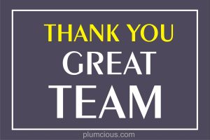 60 Inspiring Appreciation Message To Team Members for dedication and ...